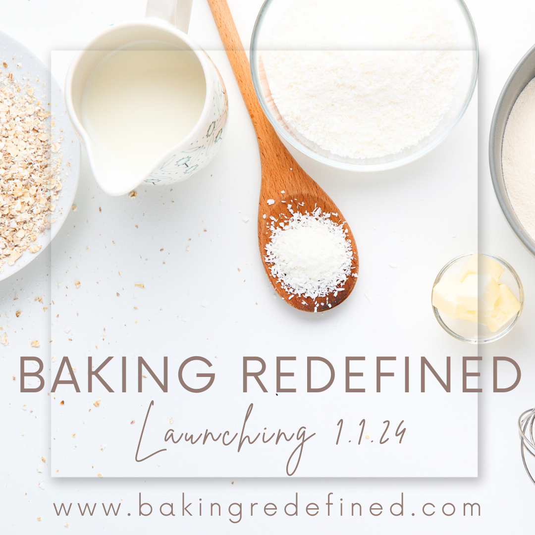Launching into 2025 Health First with Baking Redefined – Baking Redefined